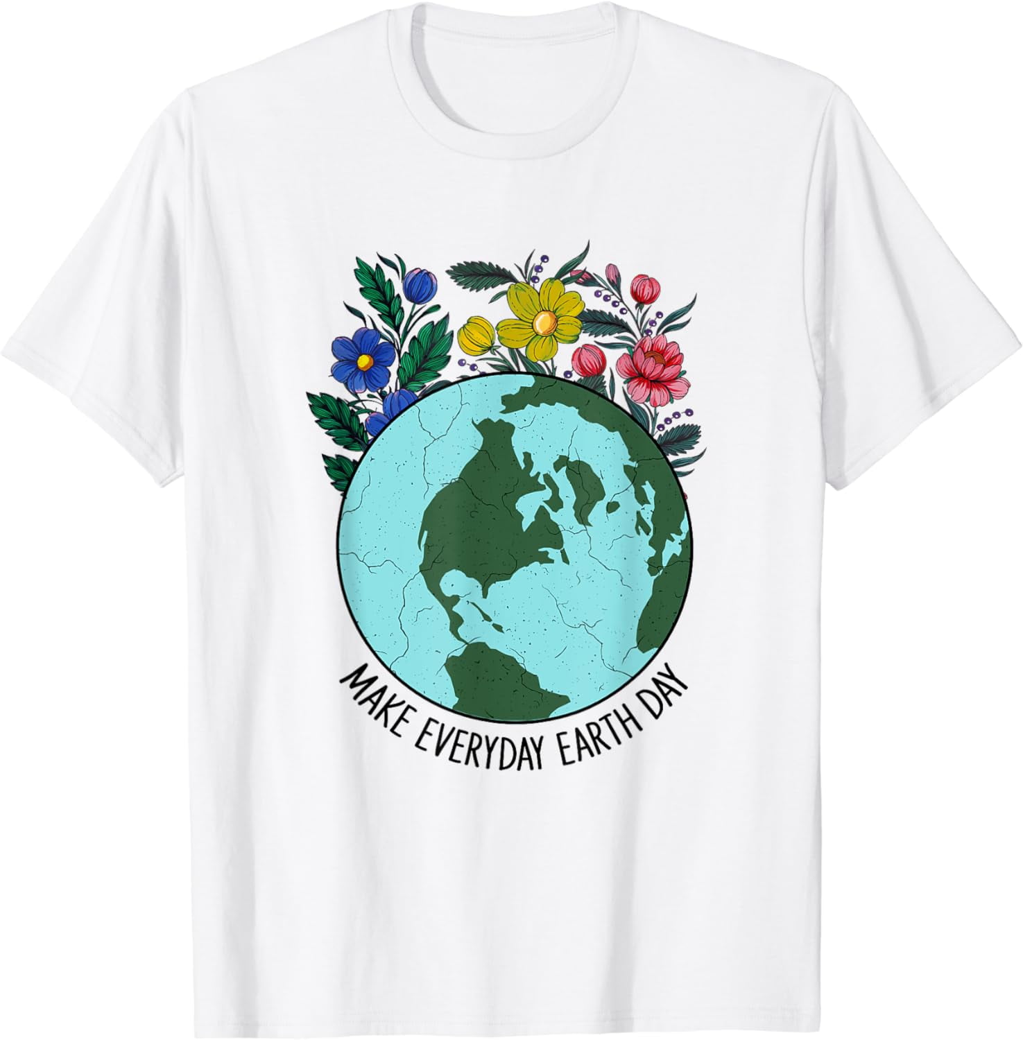 Earth Day 2023 Restore Earth Flower Art Save the Planet T-Shirt ...