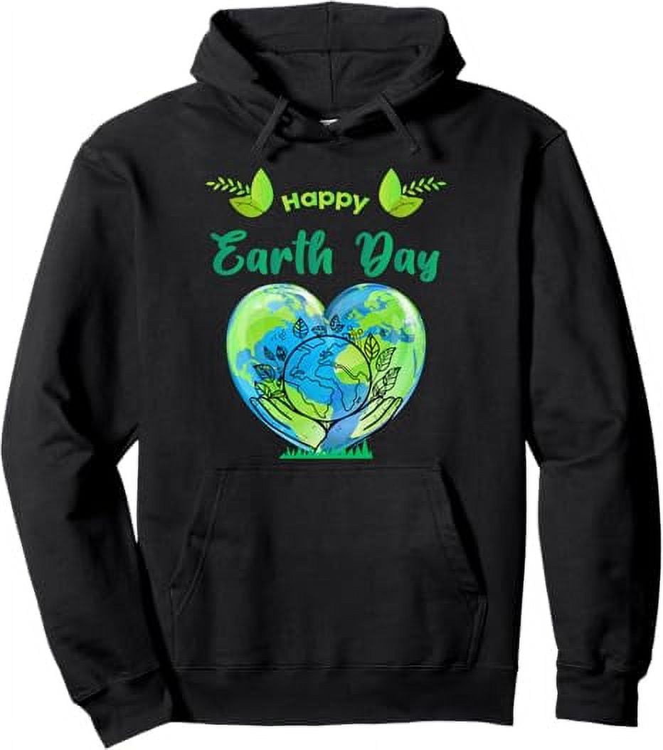 Earth Day 2024 Everyday Protect Environment Save The Planet Pullover ...