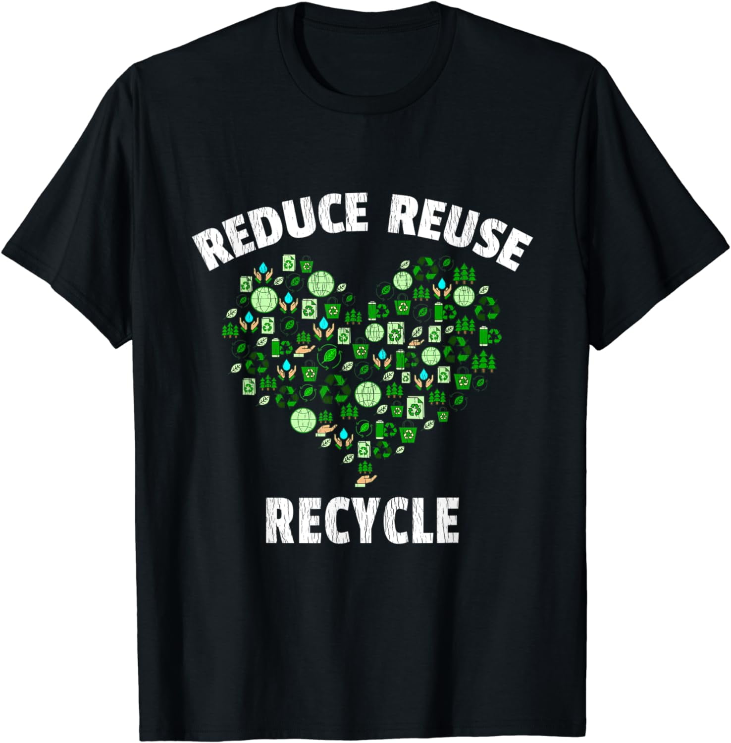Earth Day Environmental Awareness Heart Reduce Reuse Recycle T-Shirt ...