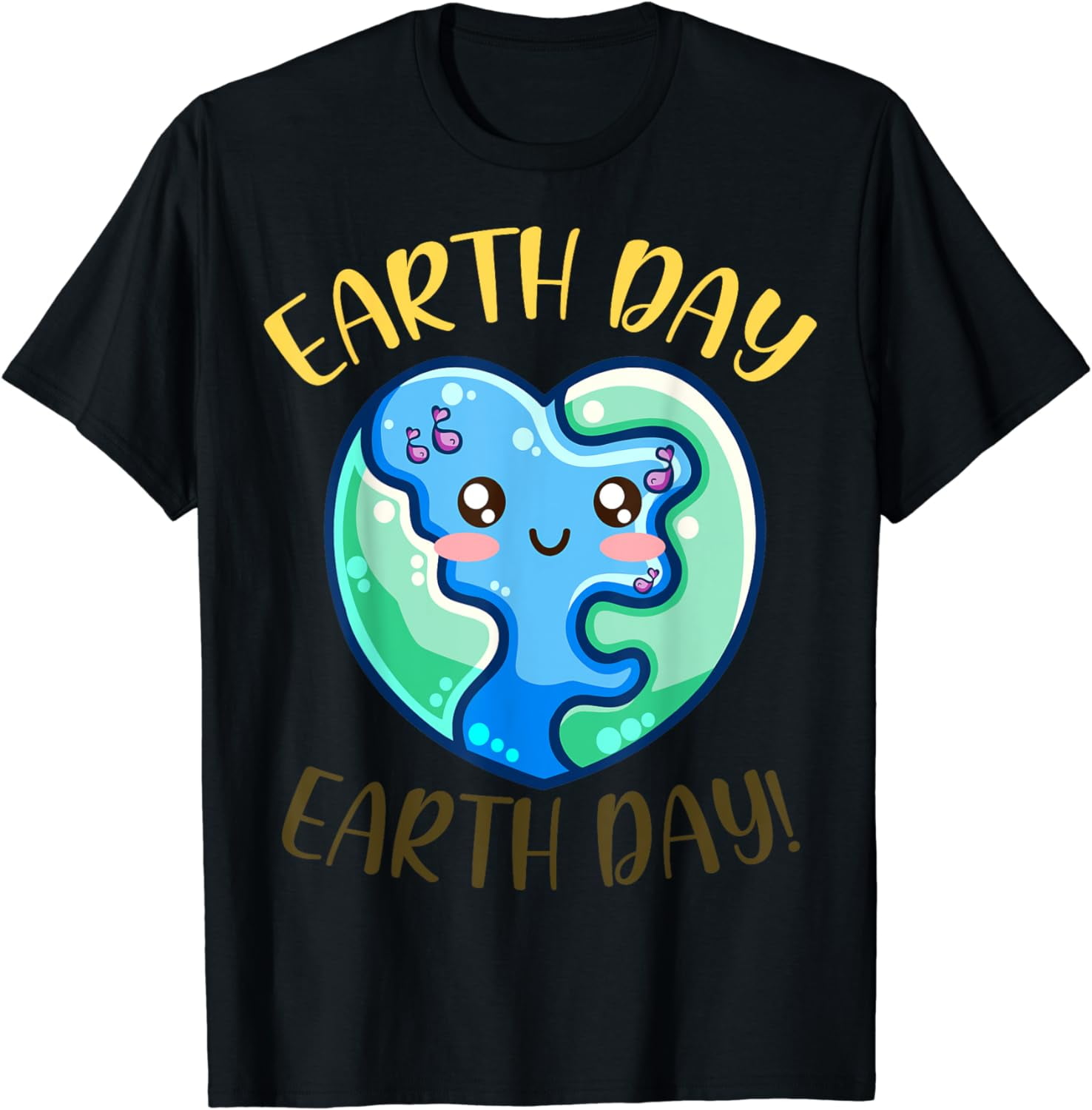 Earth Day Every-Day Cute Nature Lover Environmentalist T-Shirt ...