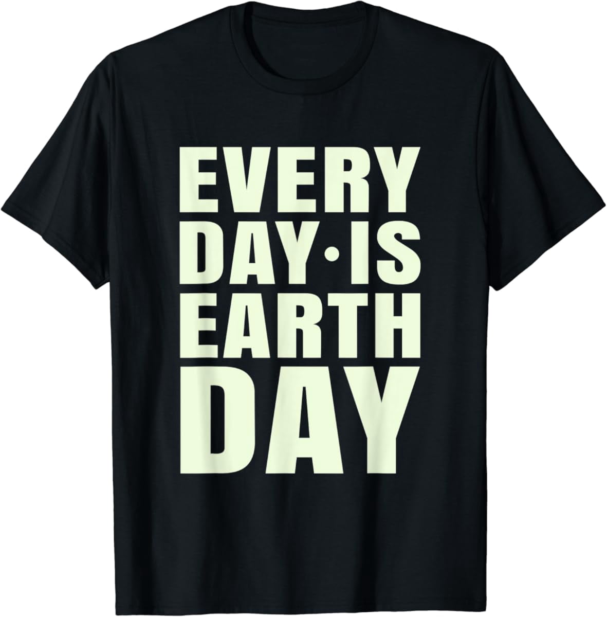 Earth Day Every Day Outfit For Earth Day T-Shirt Vintage Tee - Best ...