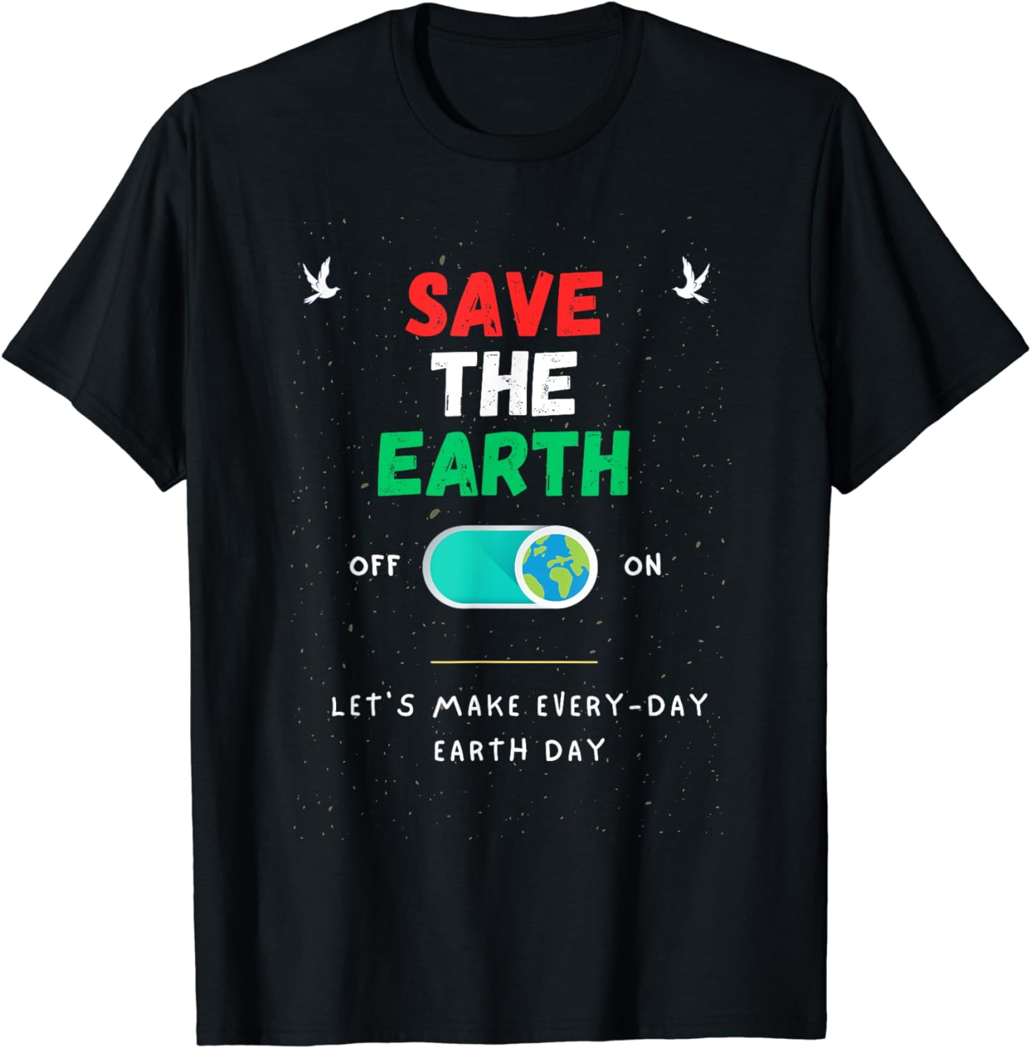Earth-Day Every-day Outfit for Women men kids Earth-Day 2024 T-Shirt ...
