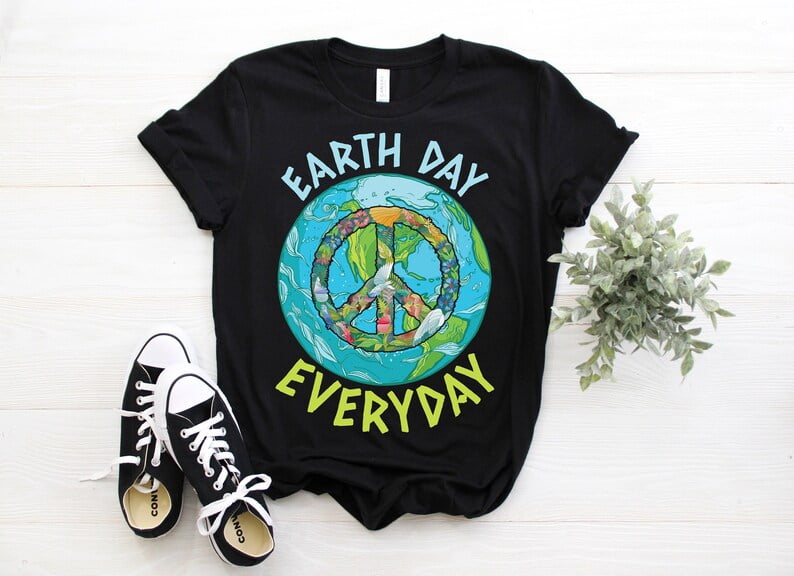 Earth Day Everyday Planet Peace Symbol Sign Hippie T-Shirt, April 22 ...