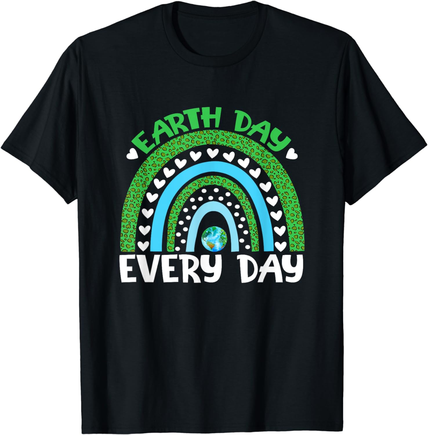 Earth Day Everyday Rainbow Design Earth Day 2024 T-Shirt - Walmart.com