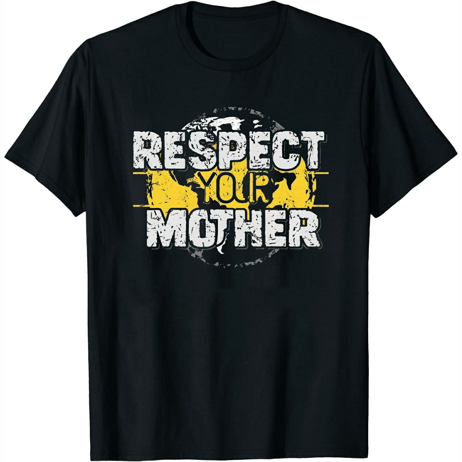 Earth Day Everyday Respect Your Mother Short Sleeve Shirts Black 4XL ...