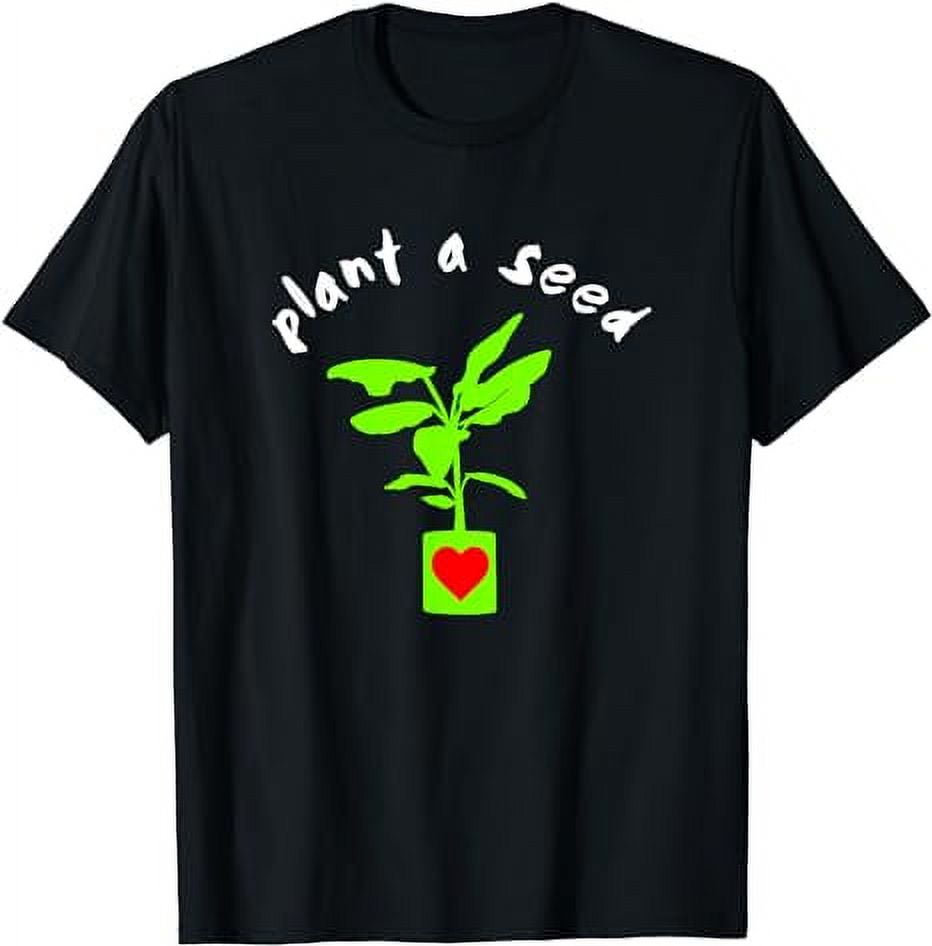 Earth Day Plant A Seed Tree Planting T-Shirt - Walmart.com