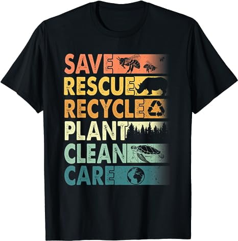 Earth Day Save Bees Rescue Animals Recycle Plastics T-Shir - Walmart.com