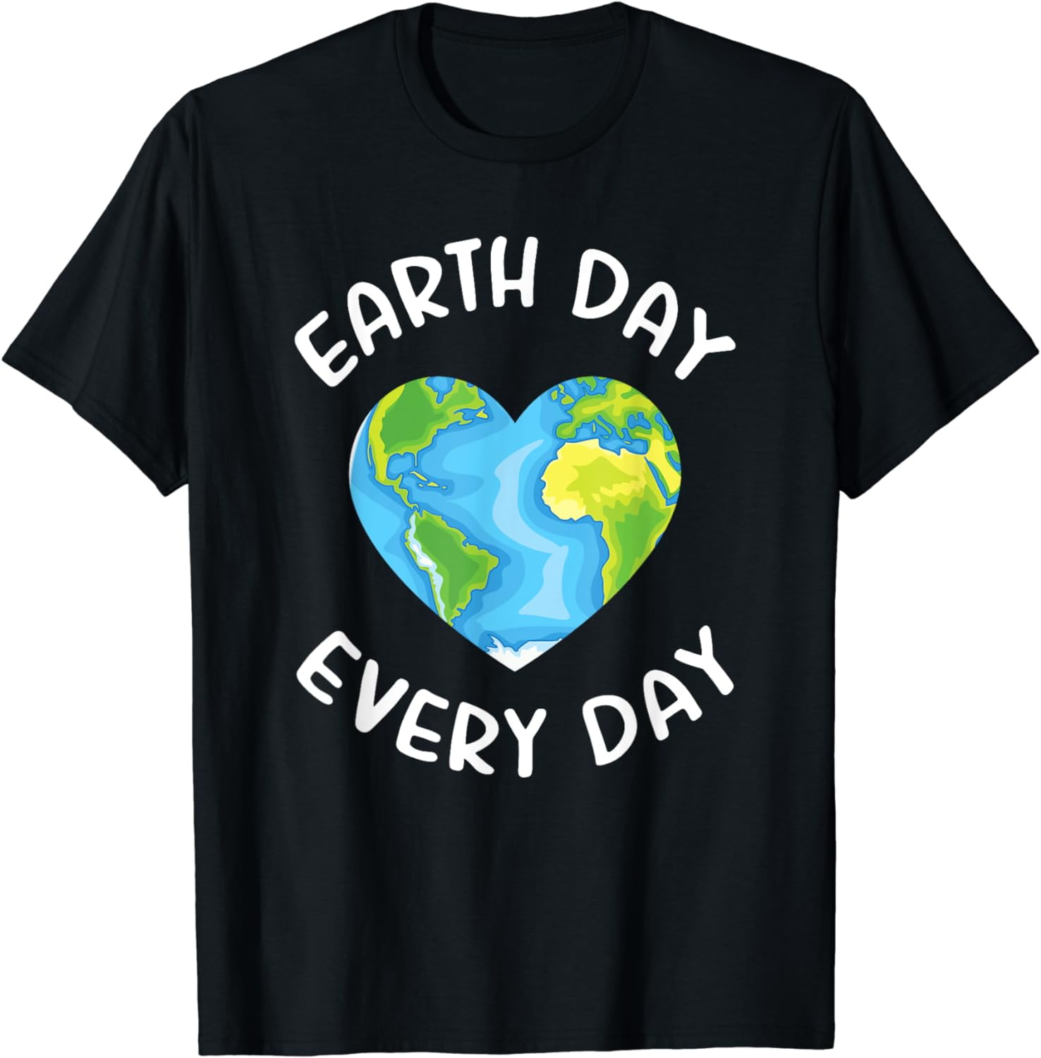 Earth Day Shirt Earth Day Everyday Cute Heart Planet - Walmart.com