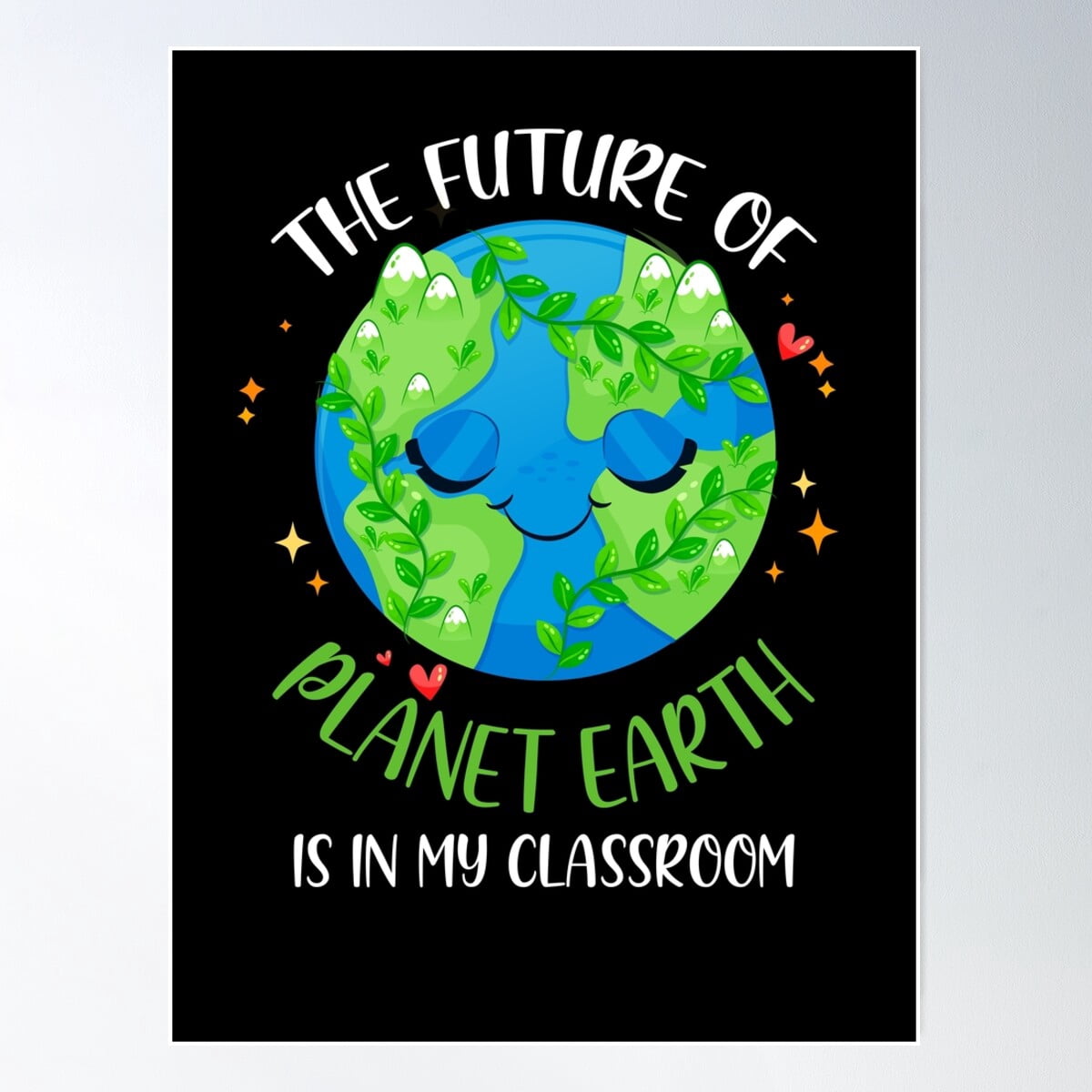 Earth Day Teachers Classroom Funny Poster Wall Art, Modern Wall Decor ...