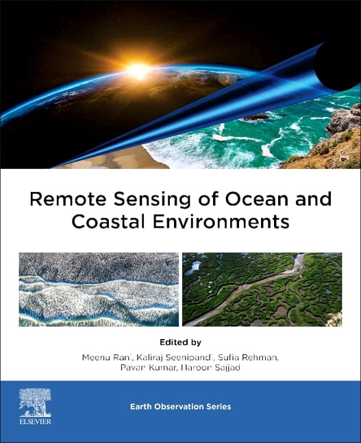 Earth Observation Remote Sensing of Ocean and Coastal Environments ...