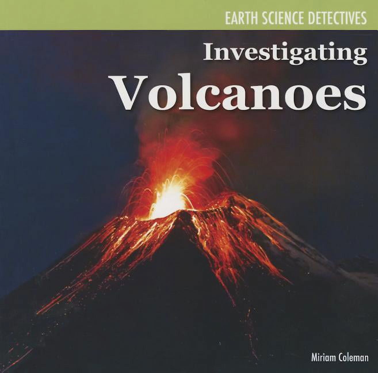 Earth Science Detectives: Investigating Volcanoes (Paperback) - Walmart.com