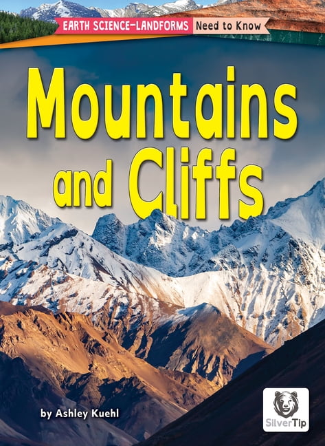 Earth Science-Landforms: Need to Know Mountains and Cliffs, (Paperback ...
