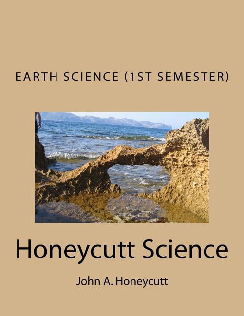 Earth Science Workbook (1st Semester): Honeycutt Science (Paperback ...