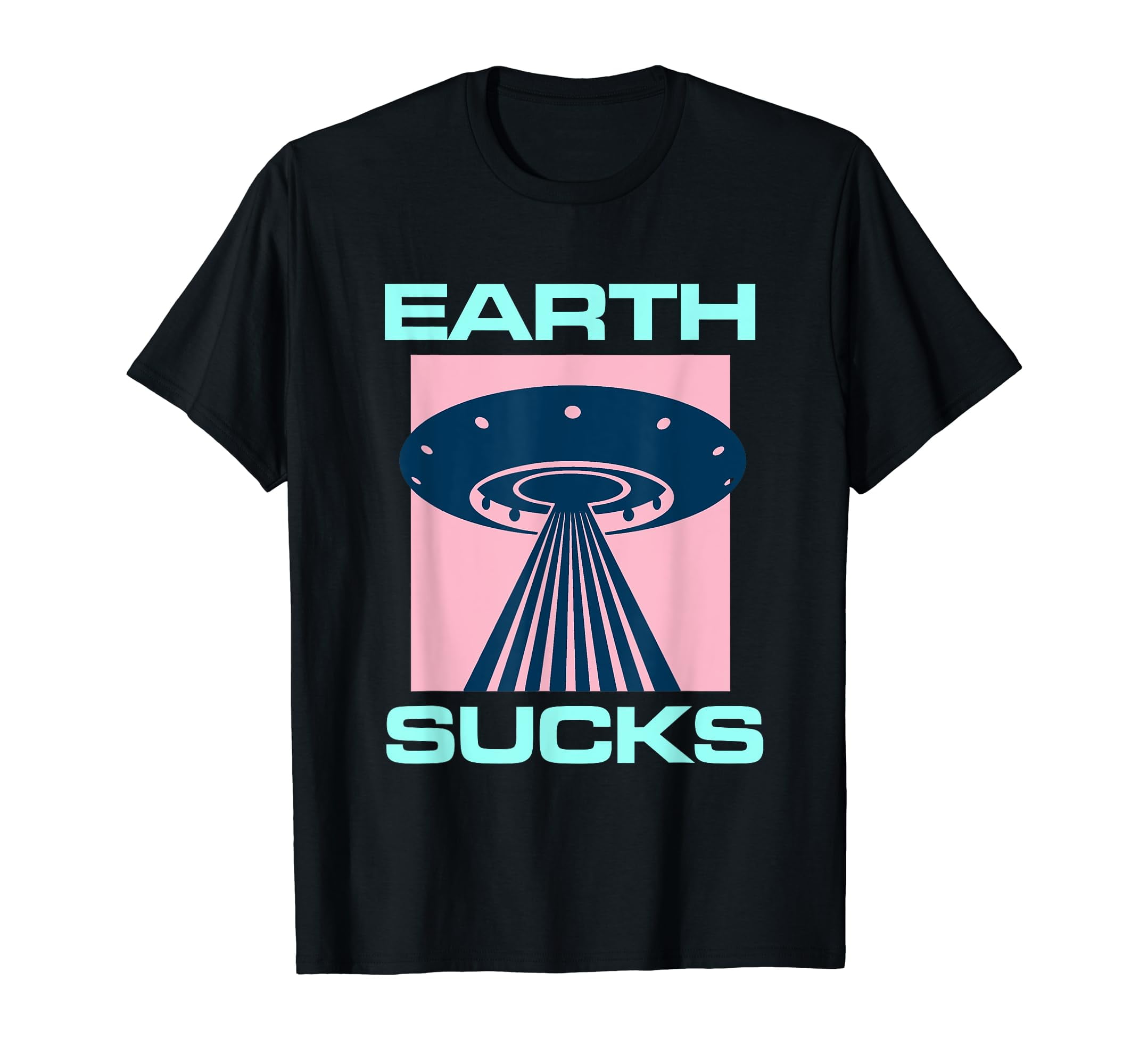 Earth Sucks Alien UFO Geek Planet Nerd Space Star Geeky T-Shirt ...