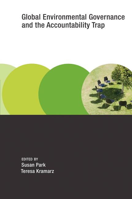 Earth System Governance Global Environmental Governance and the ...