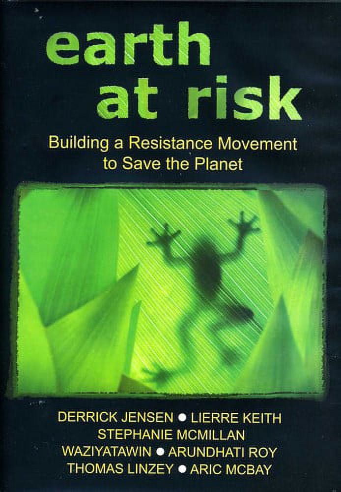 Earth at Risk: Building a Resistance Movement to (DVD), PM Press ...