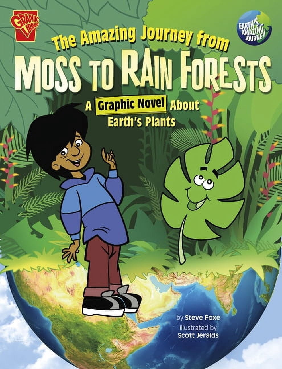 Earth's Amazing Journey: The Amazing Journey from Moss to Rain Forests ...