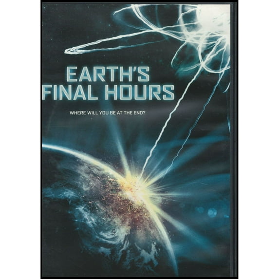 Earth's Final Hours (DVD) - Walmart.com