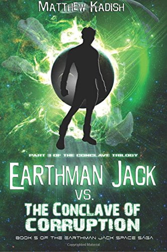 Pre-Owned Earthman Jack vs. The Conclave Of Corruption: Episode 3 of ...