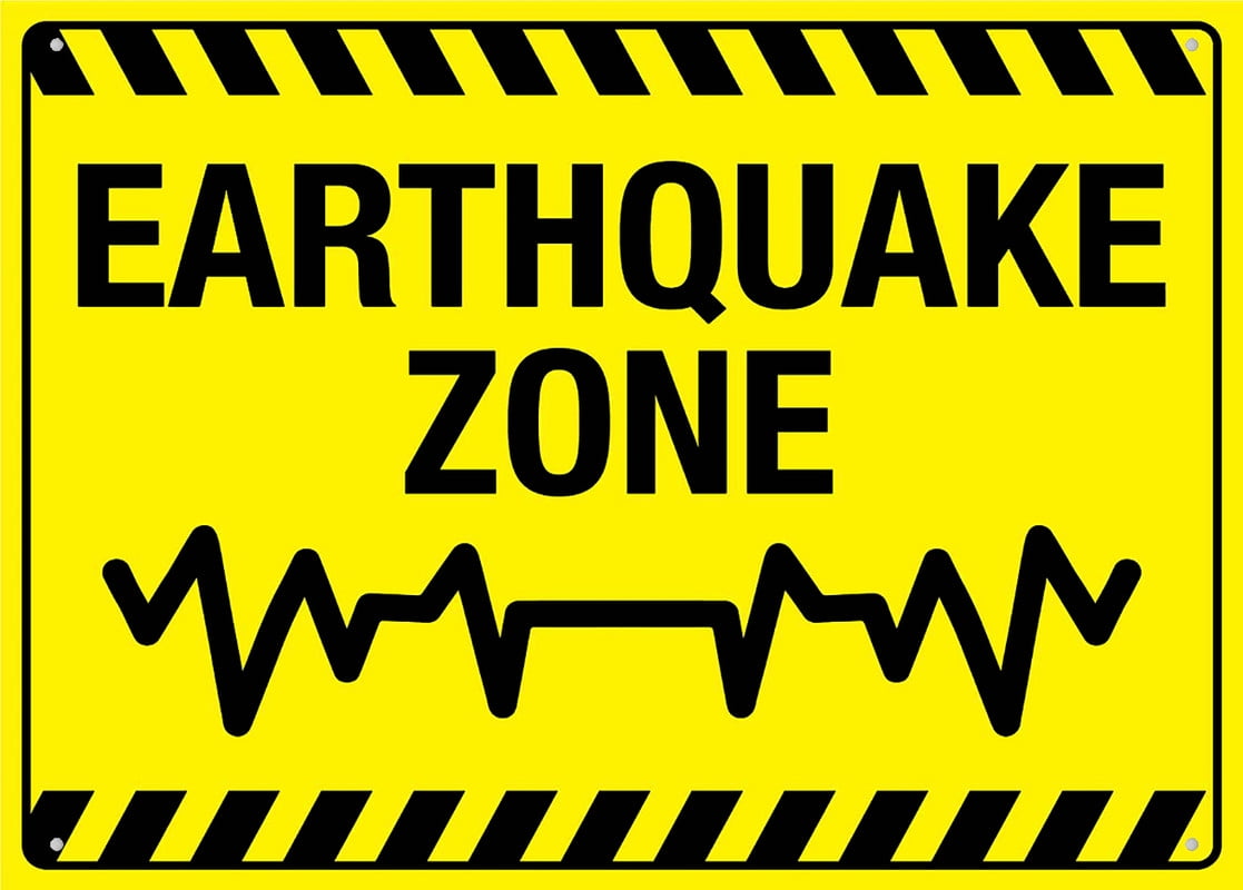 Earthquake Zone Sign 12”X8” Metal Signs Aluminum Sign Pre-Drilled Holes ...