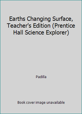 Pre-Owned Earths Changing Surface, Teacher's Edition (Prentice Hall ...