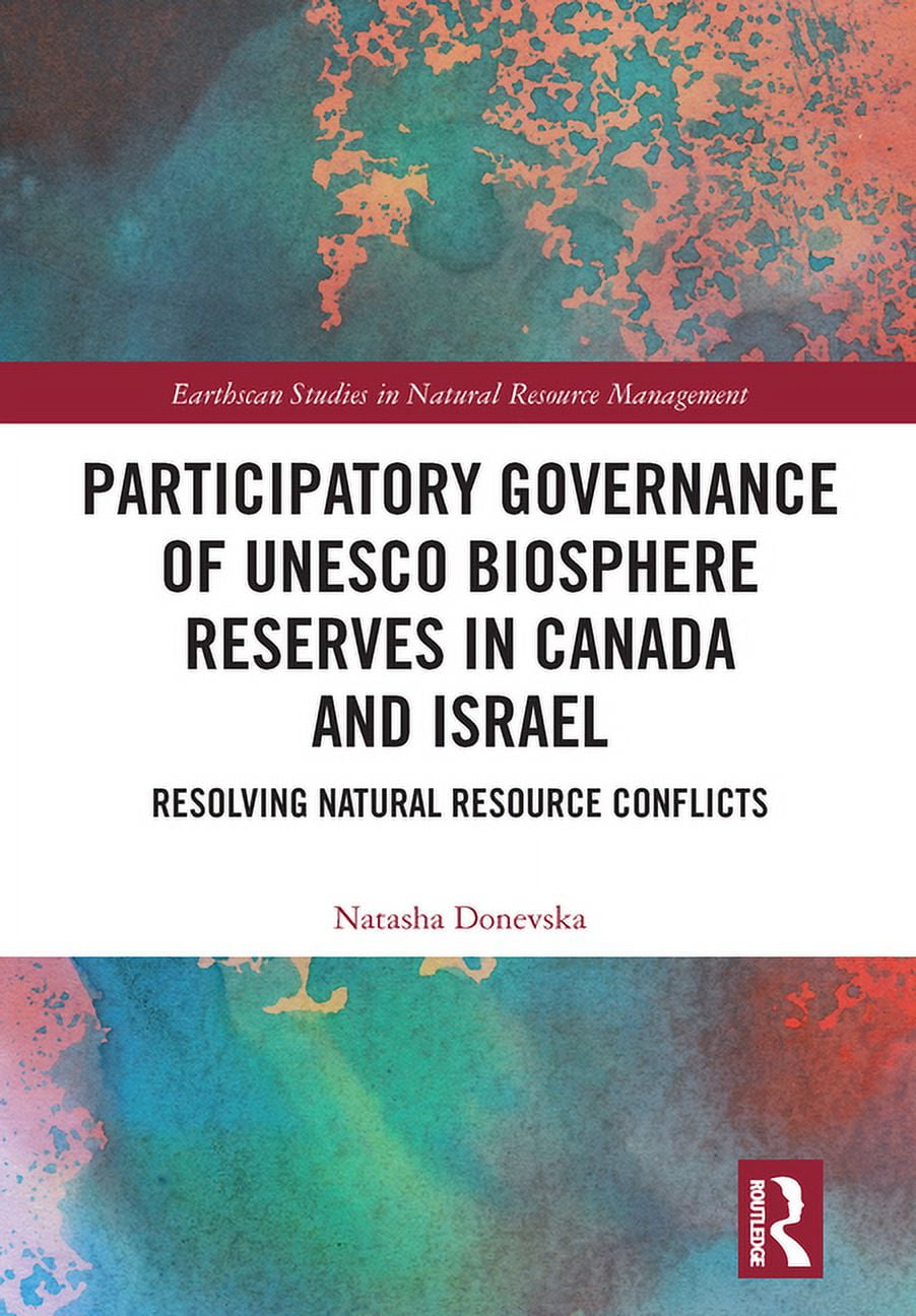Earthscan Studies in Natural Resource Ma Participatory Governance of ...