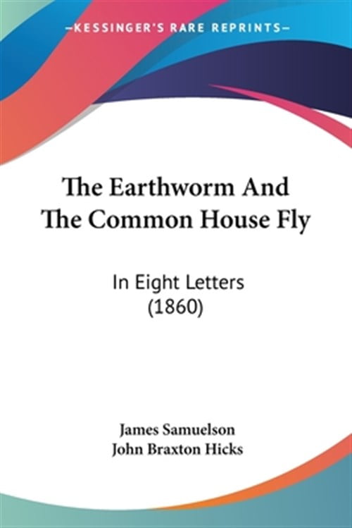 Earthworm And The Common House Fly - Walmart.com