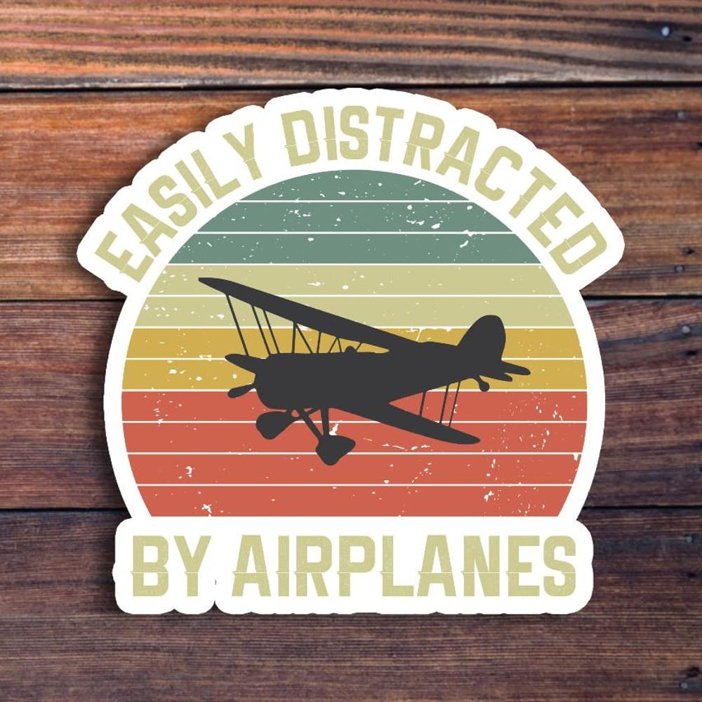 Easily Distracted By Airplanes Sticker Phone Decal Water Bottle Stickers Car Decals, Waterproof ...