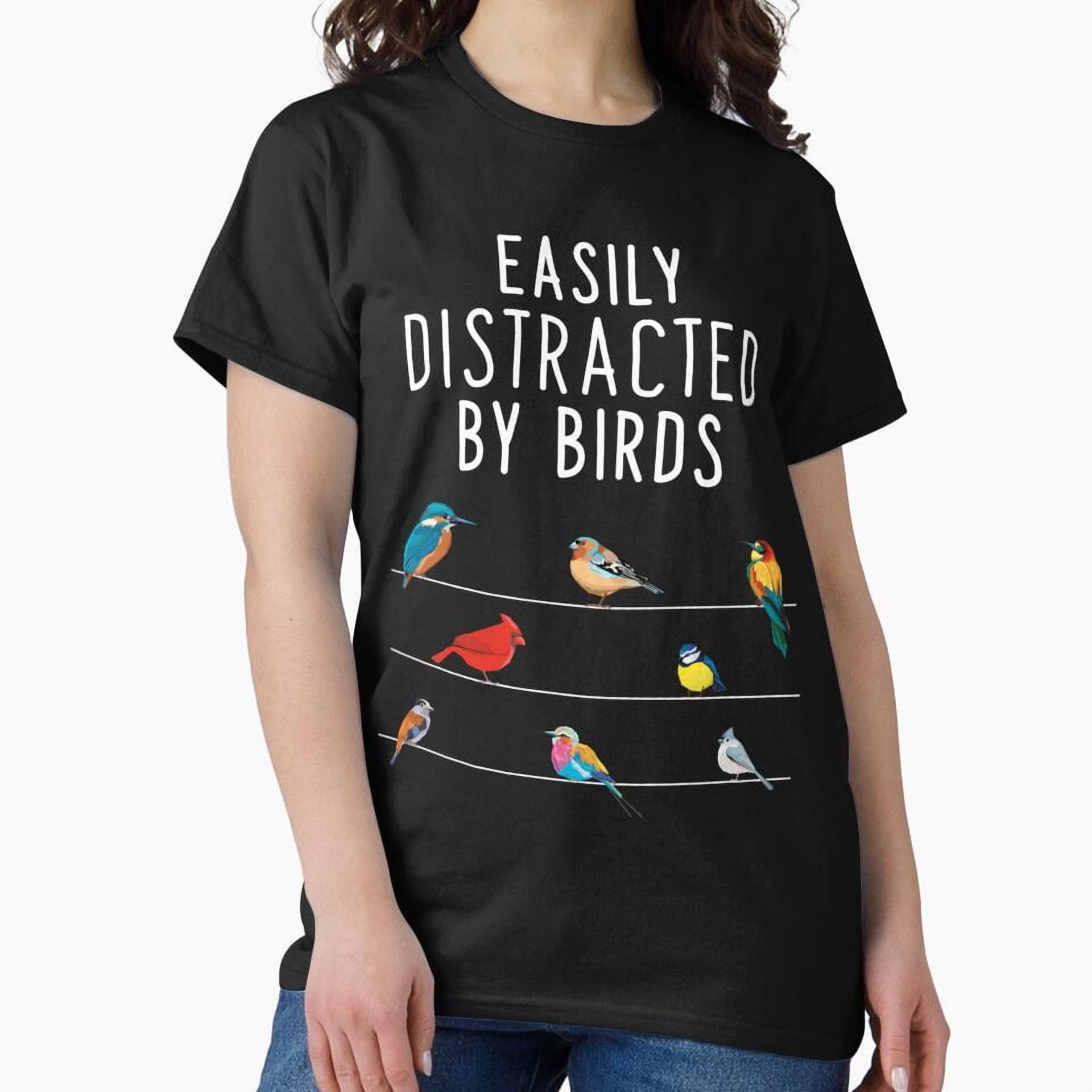 Easily Distracted By Birds Funny Birdwatcher Ornithologist H3989 T ...