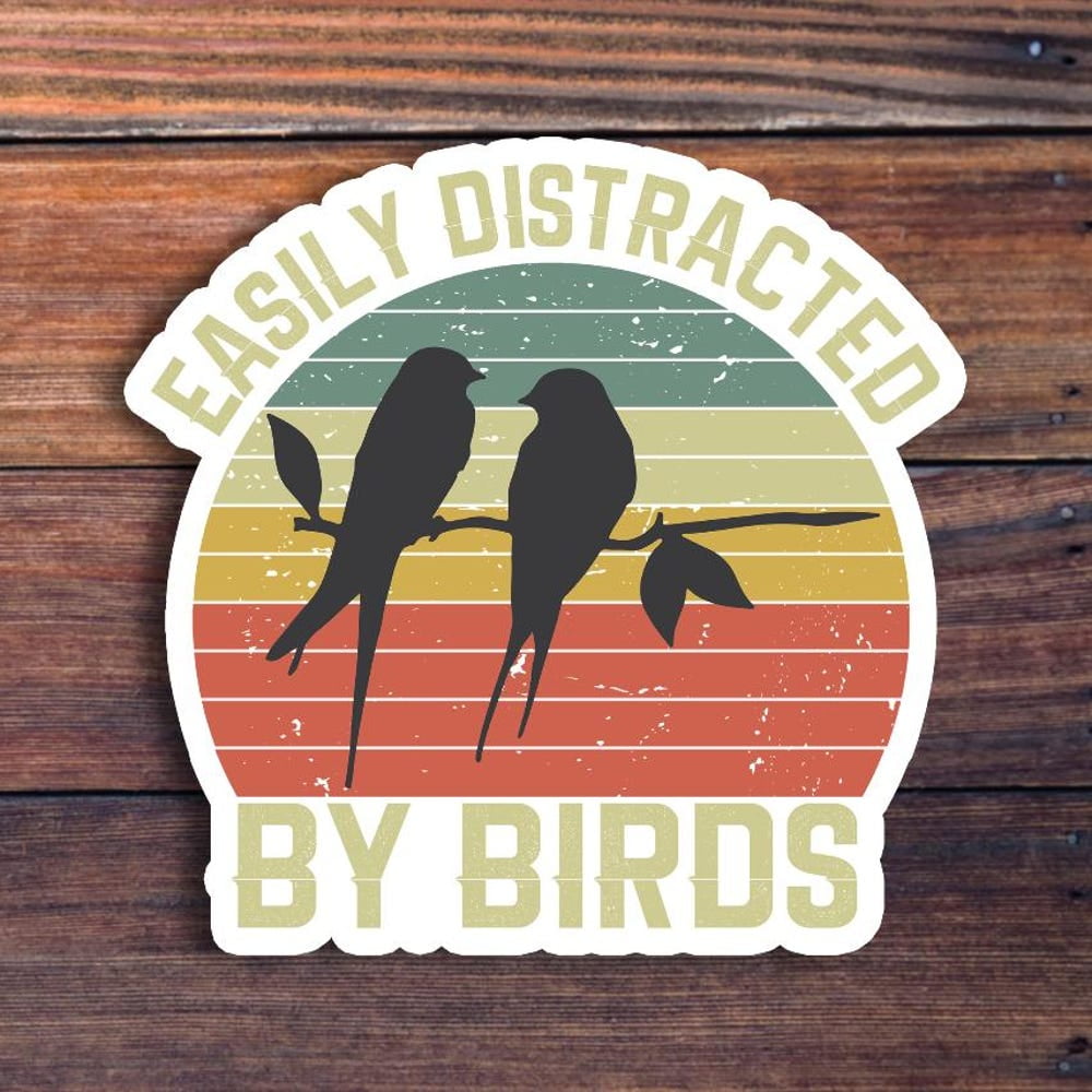 Easily Distracted By Birds Sticker, Birds Stickers, Phone Decal Water ...
