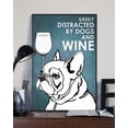 Easily Distracted By Dogs And Wine White Bulldog Dog Poster Wall Art ...