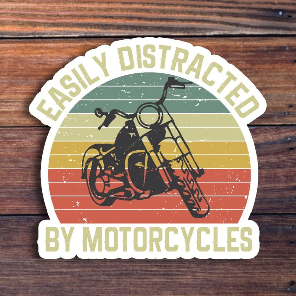 Easily Distracted By Motorcycles Sticker, Motorcycles Stickers Phone ...