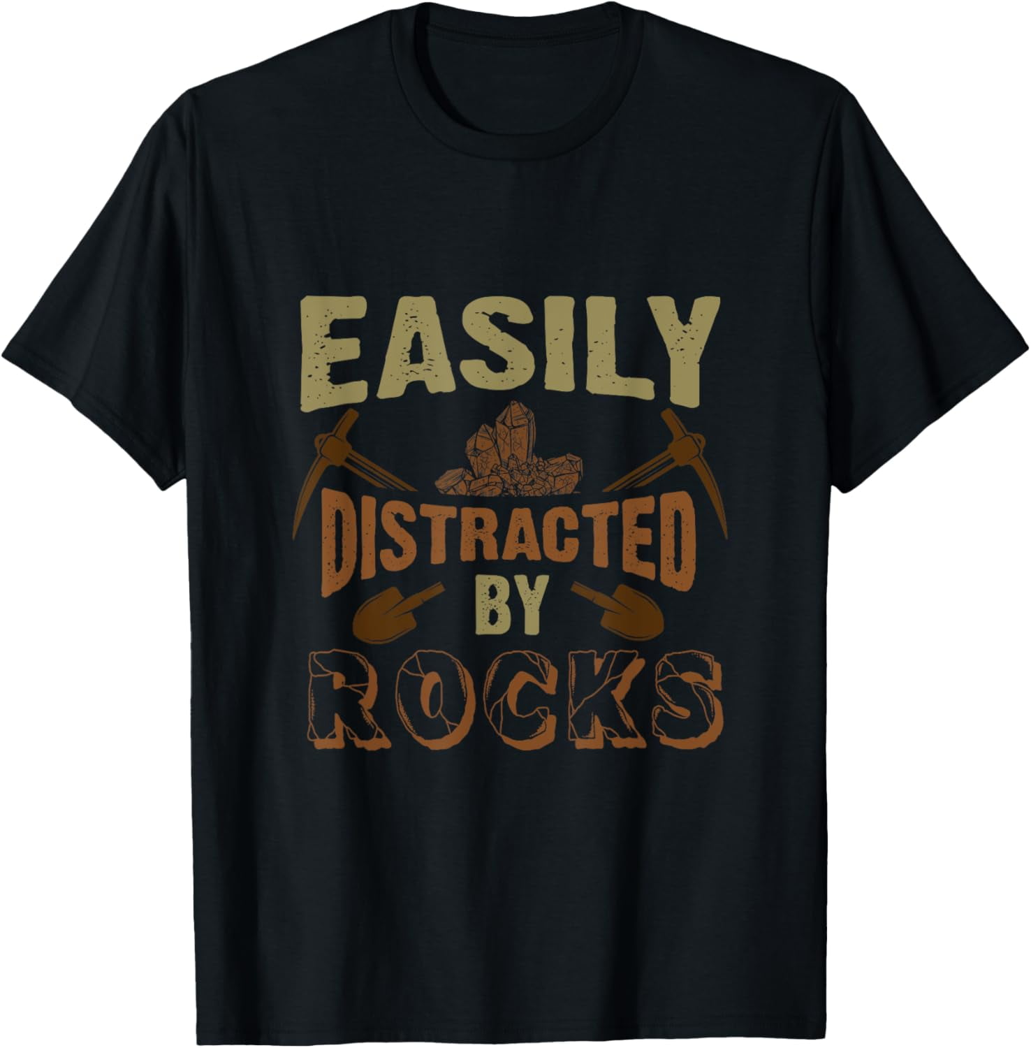 Easily Distracted By Rocks Geology T-Shirt - Walmart.com