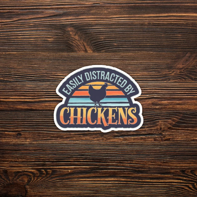 Easily Distracted By Chickens Retro Farming Sticker Decal For ...