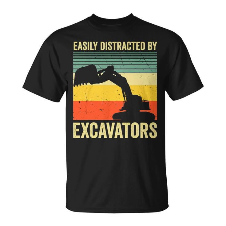 Easily Distracted by Excavators Graphic Tee – Unisex Adult Cotton T ...