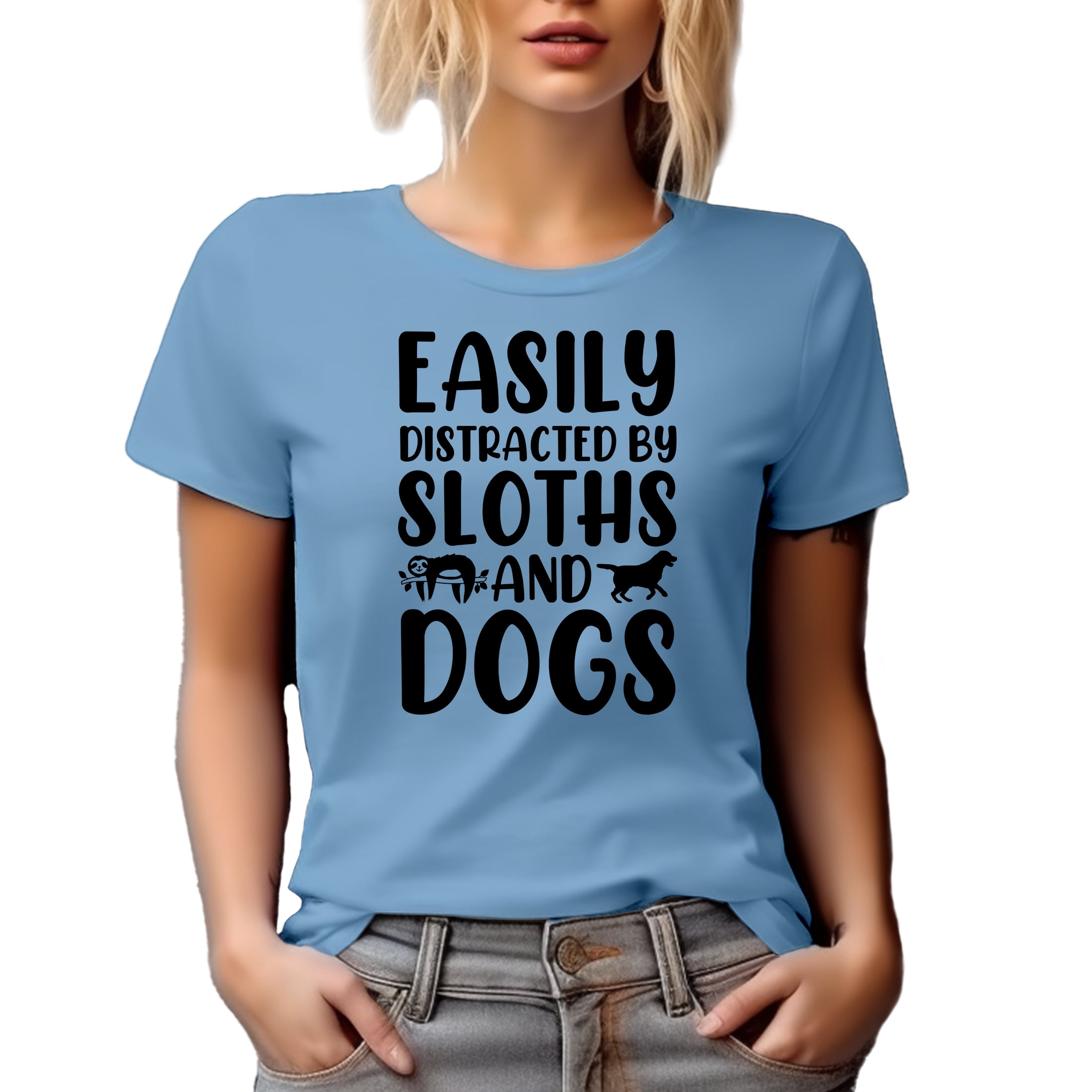 Easily Distracted by Sloths and Dogs, Sloth & Dog Lover, Baby Blue T ...