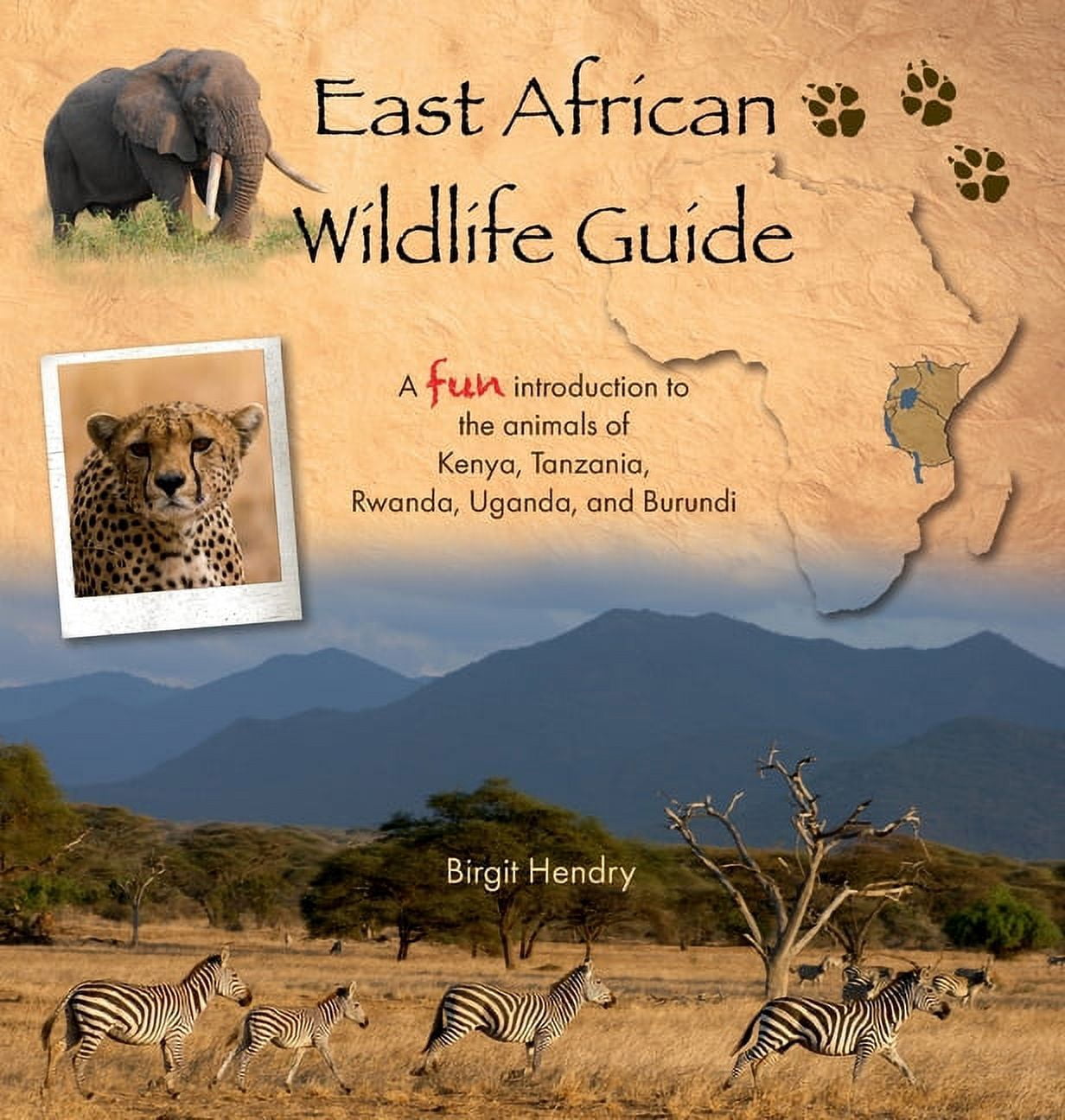 East African Wildlife Guide - a fun introduction to the animals of ...