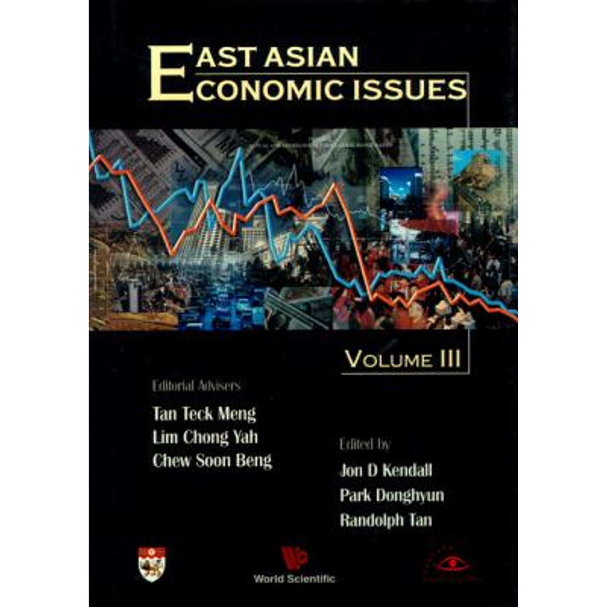 Pre-Owned East Asian Economic Issues (Volume III) (Hardcover ...