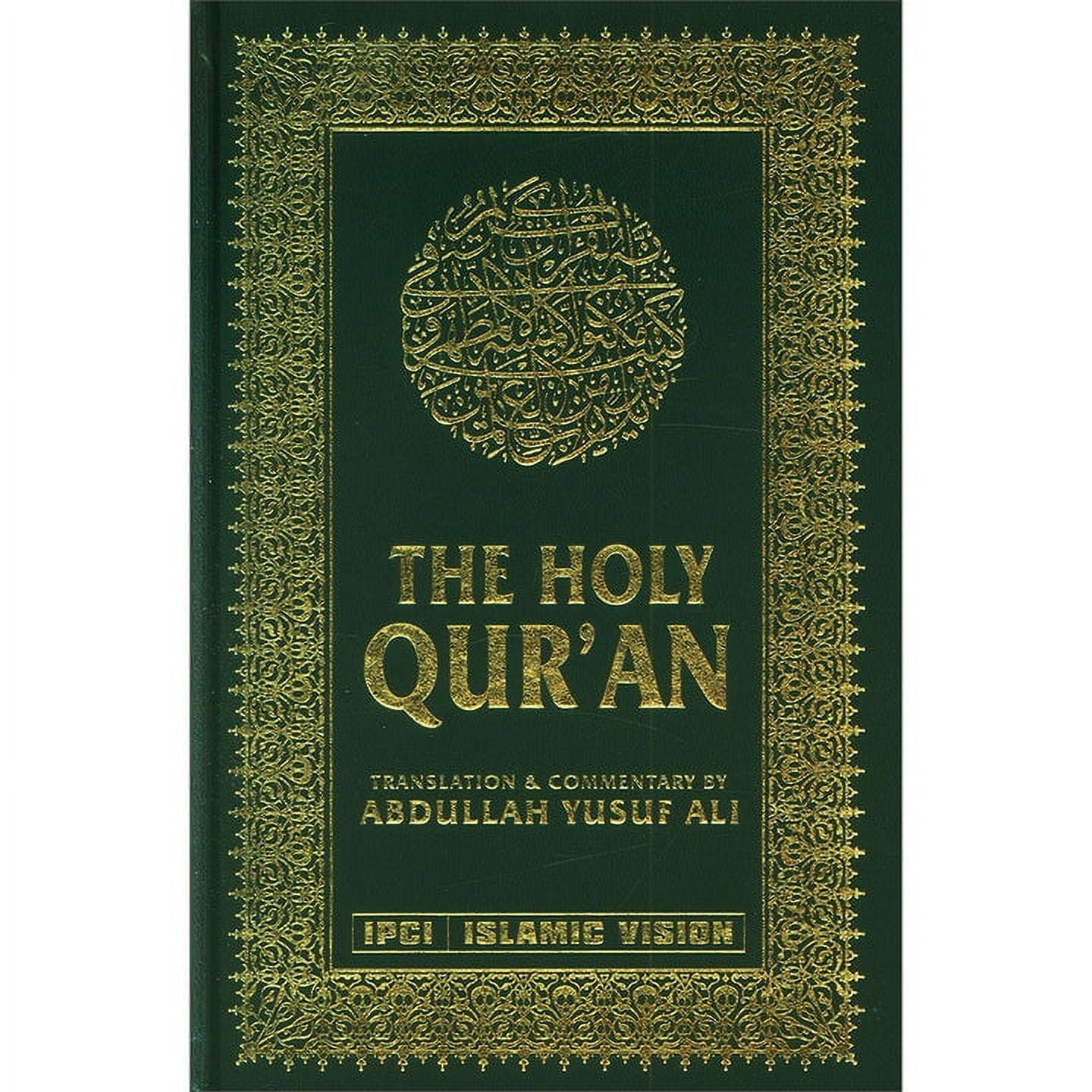 East West The Holy Quran Translation and Commentary by Abdullah Yusef ...