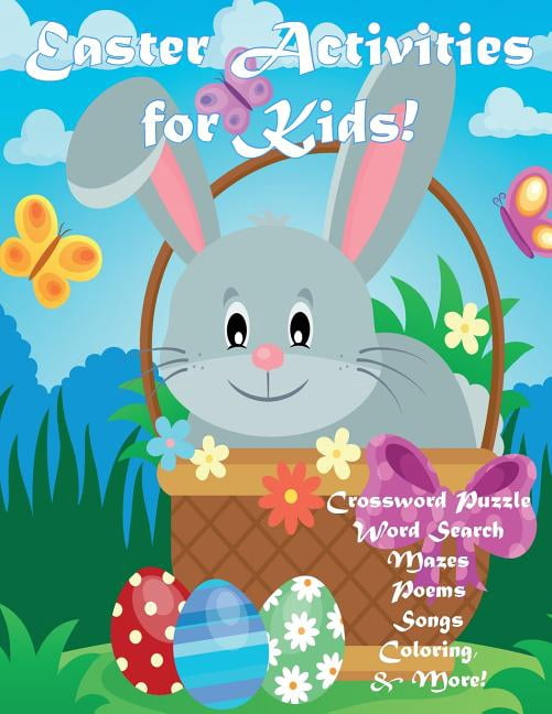 Easter Activities for Kids!: Crossword Puzzle, Word Search, Mazes ...