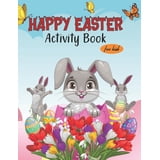 Easter Activity Book For Kids: A Fun Kid Activity book For Learning ...
