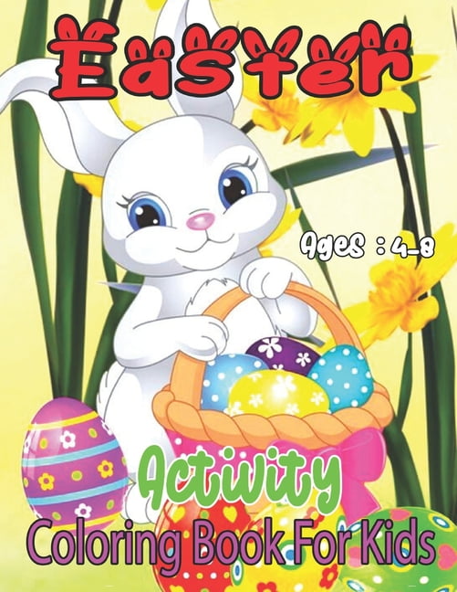 Easter Activity Coloring Book For Kids: Easter Day Coloring Book For ...