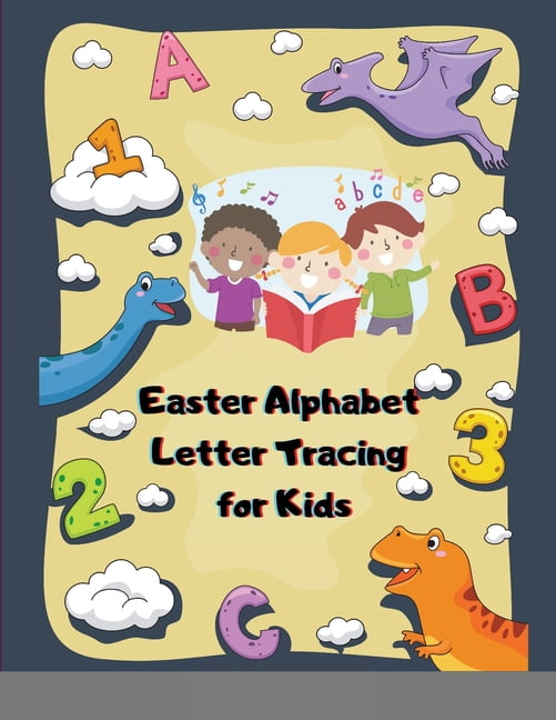 Easter Alphabet Letter Tracing for Kids: Preschool Prewriting Workbooks ...