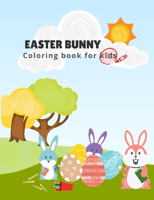 Easter Bunny Coloring Book For Kids: 3 in 1 Coloring, Activity, and ...