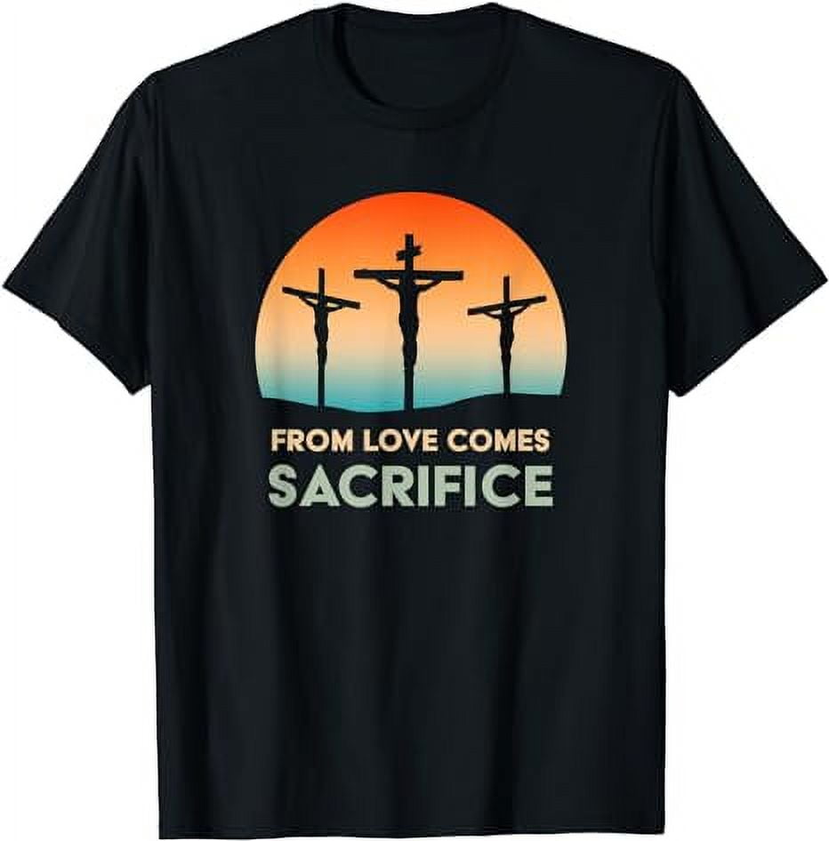 Easter Christian Religious Jesus Sacrifice Worship T-Shirt - Walmart.com