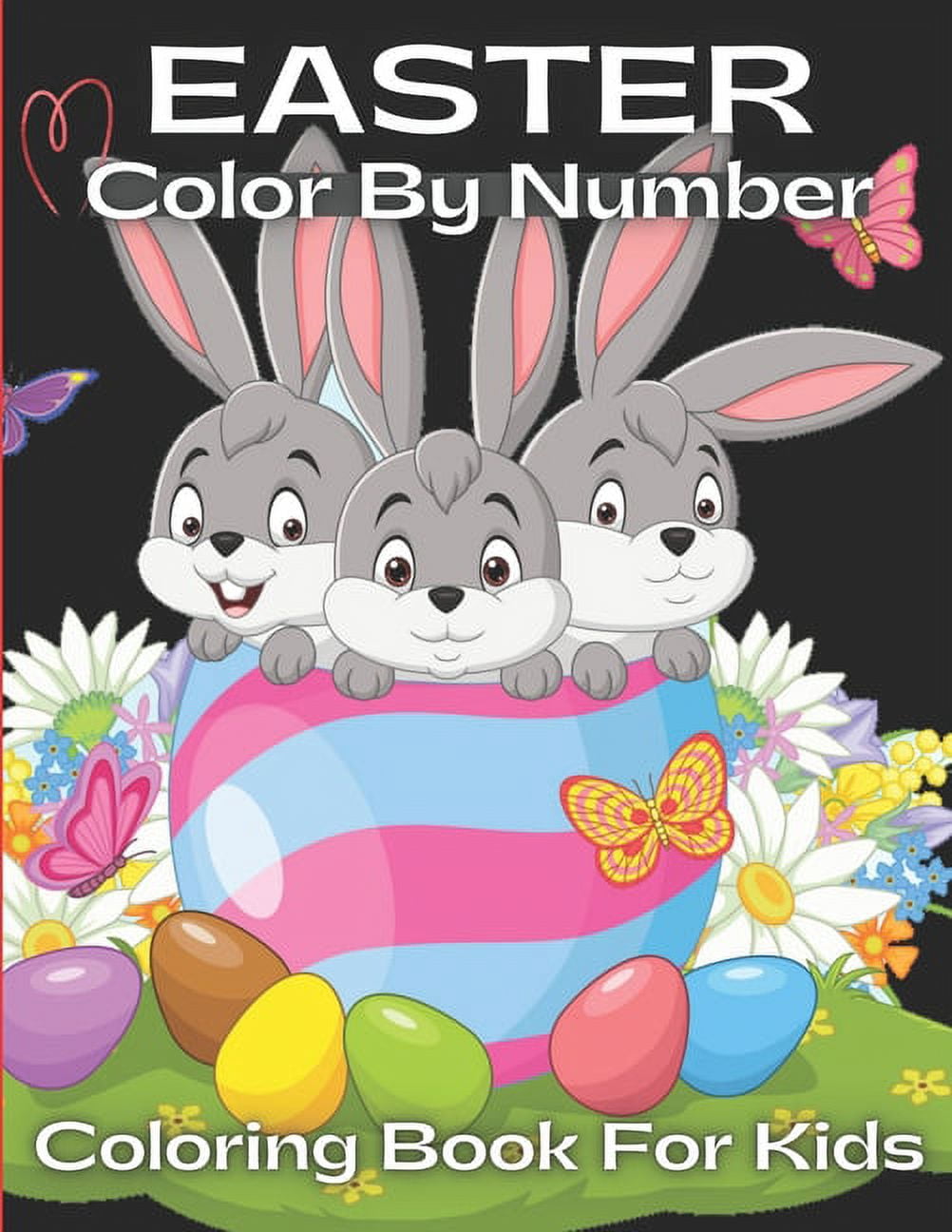 Easter Color By Number Coloring Book For Kids: A Fun and Amazing Easter ...