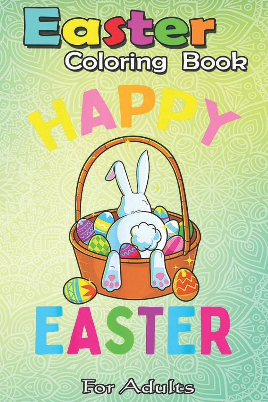 Easter Coloring Book For Adults : Happy Easter Day Bunny Hunting ...