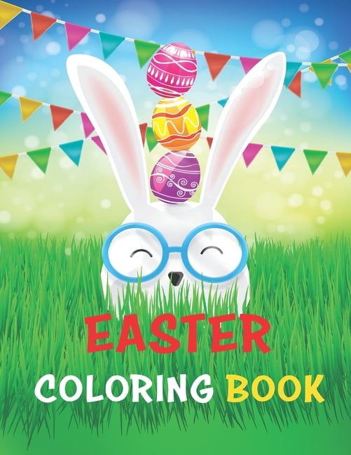 Easter Coloring Book: A Fun Activity Happy Easter Coloring Book for ...