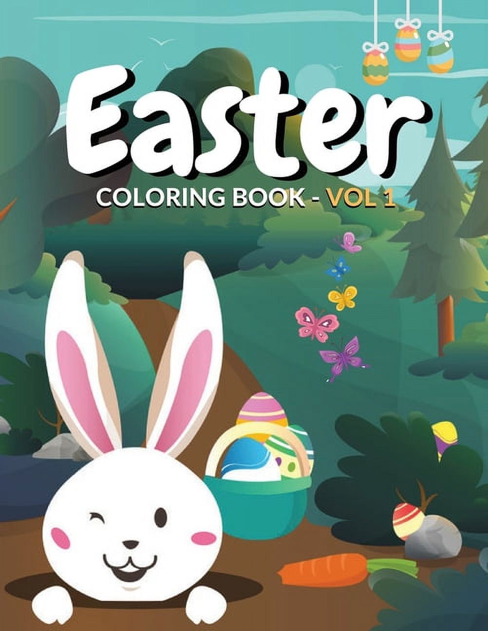 Easter Coloring Book Vol1: Easter Coloring Book For Kids, Toddlers And ...