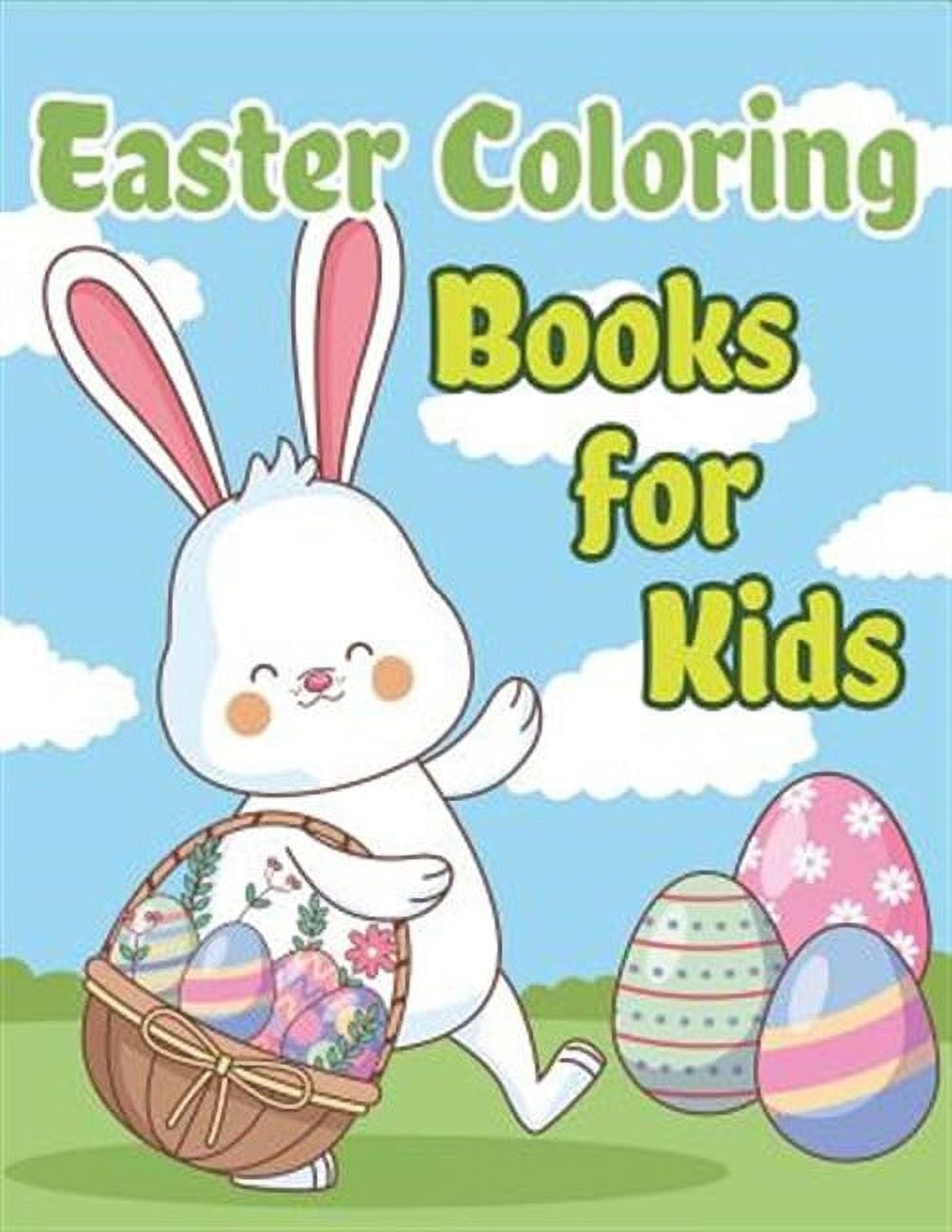 Easter Coloring Books for Kids: Happy Easter Basket Stuffers for ...